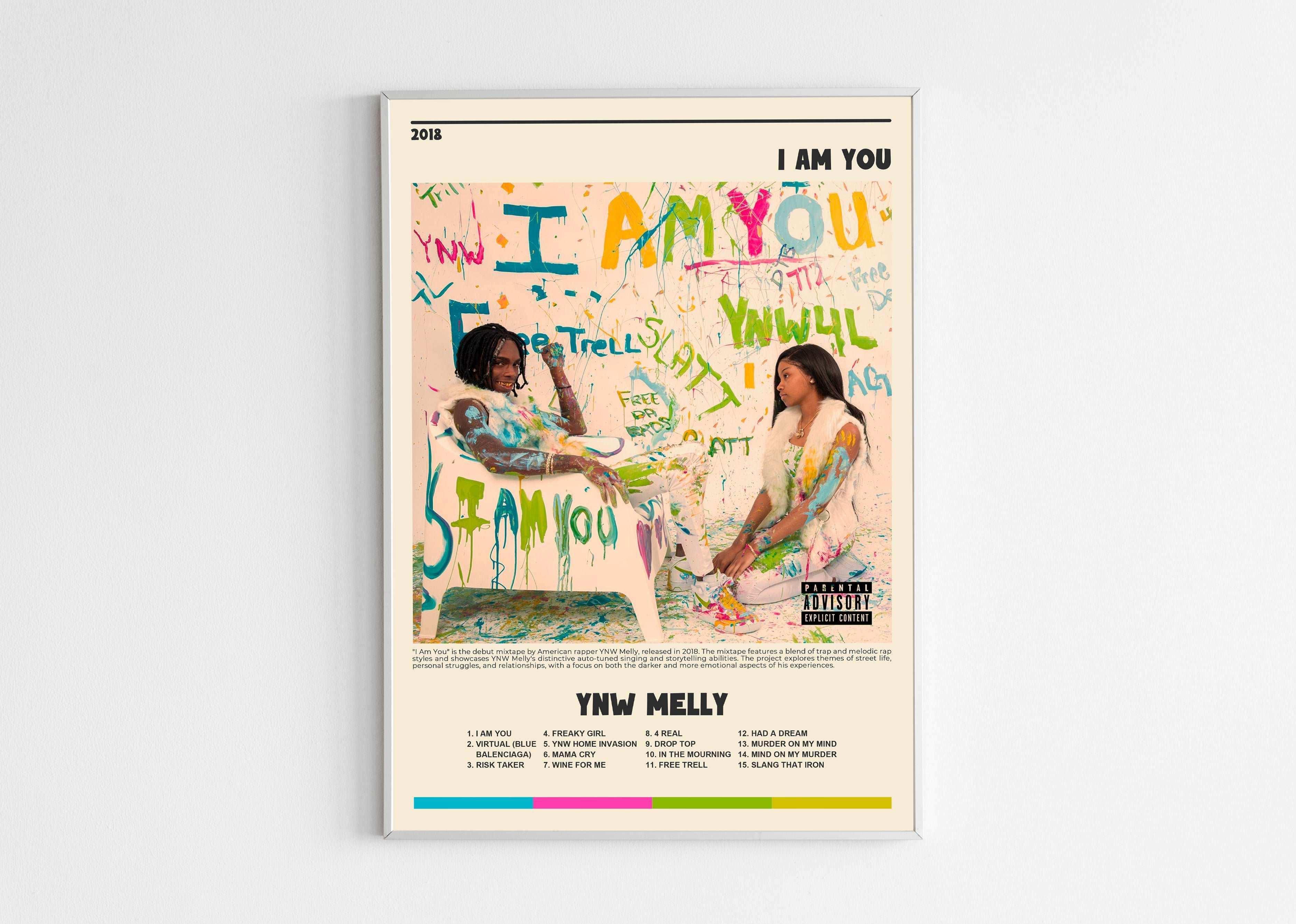 I Am You YNW Melly Poster – Backyard